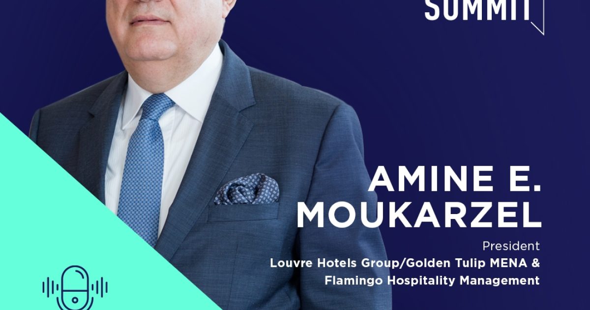 Future Hospitality Summit (FHS) | Episode 22: Amine E. Moukarzel,…