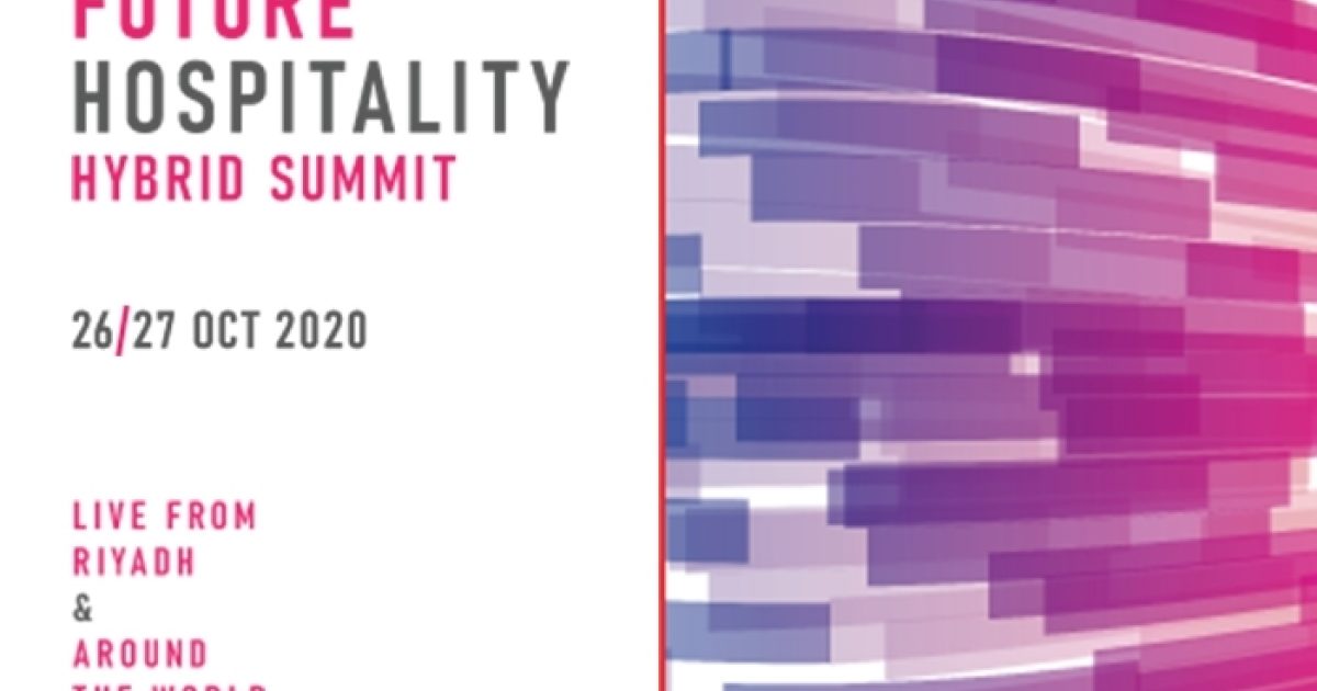 Future Hospitality Summit - Saudi Arabia | Future Hospitality Summit…