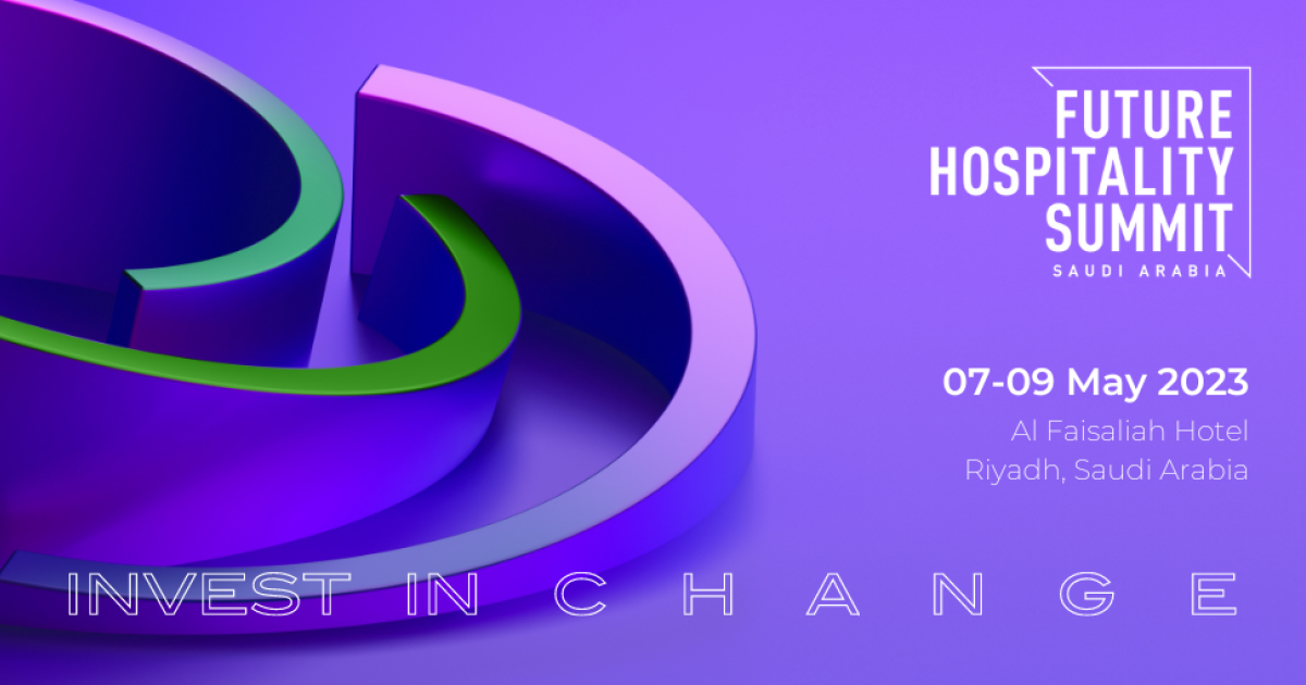 Future Hospitality Summit - Saudi Arabia | FHS Saudi Arabia 2023…